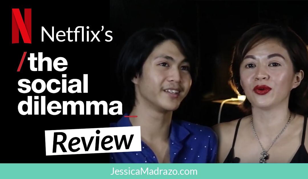 Netflix’s The Social Dilemma Review | Jessica Madrazo