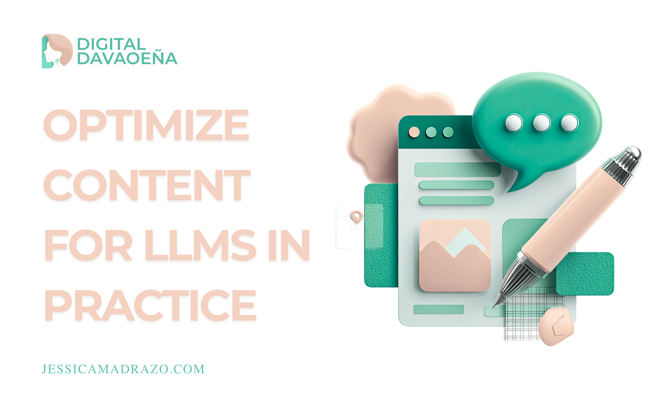 How Do You Optimize Content for LLMs in Practice? | Jessica Madrazo